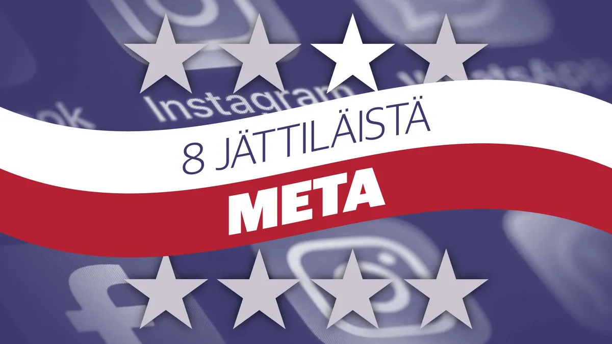 Meta Platformsilla on yhä jättiläisen kilpailuedut – ”Ylivoimaisesti ...