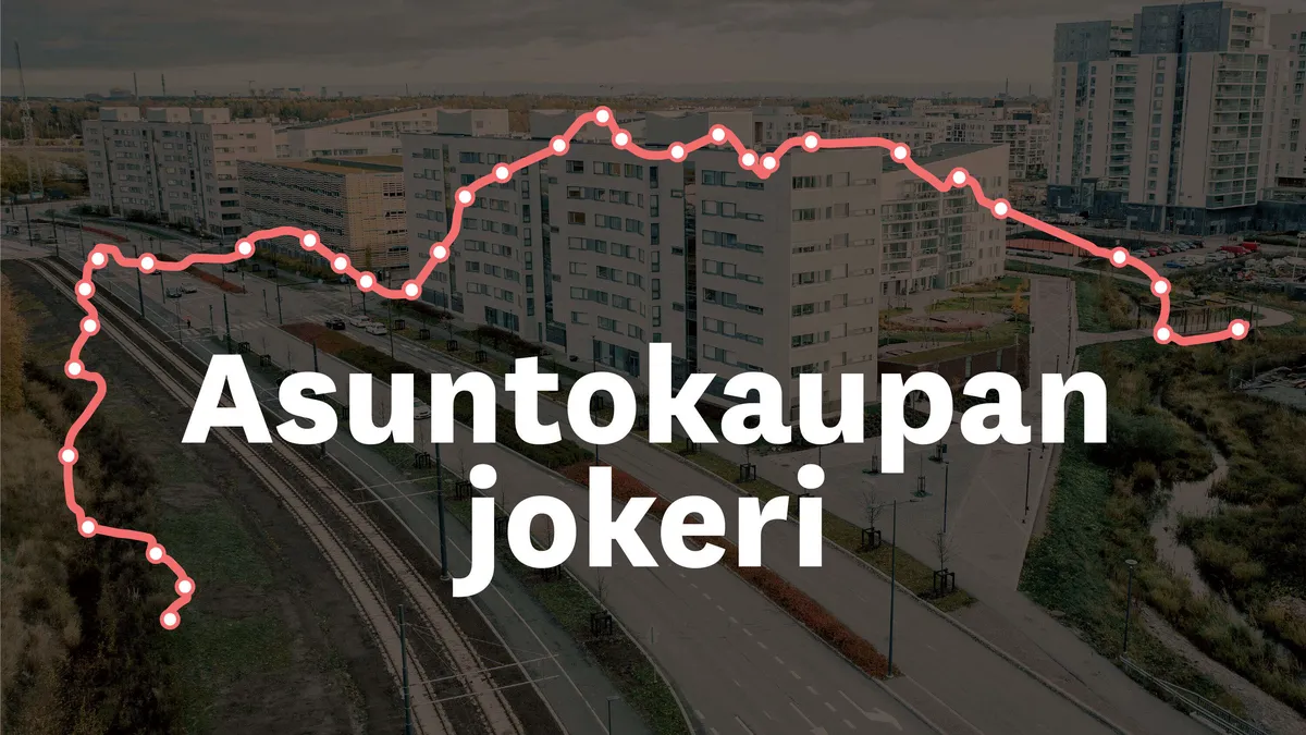 Raide-Jokeri voi nostaa asuntojen hintoja, ja näillä alueilla se ...